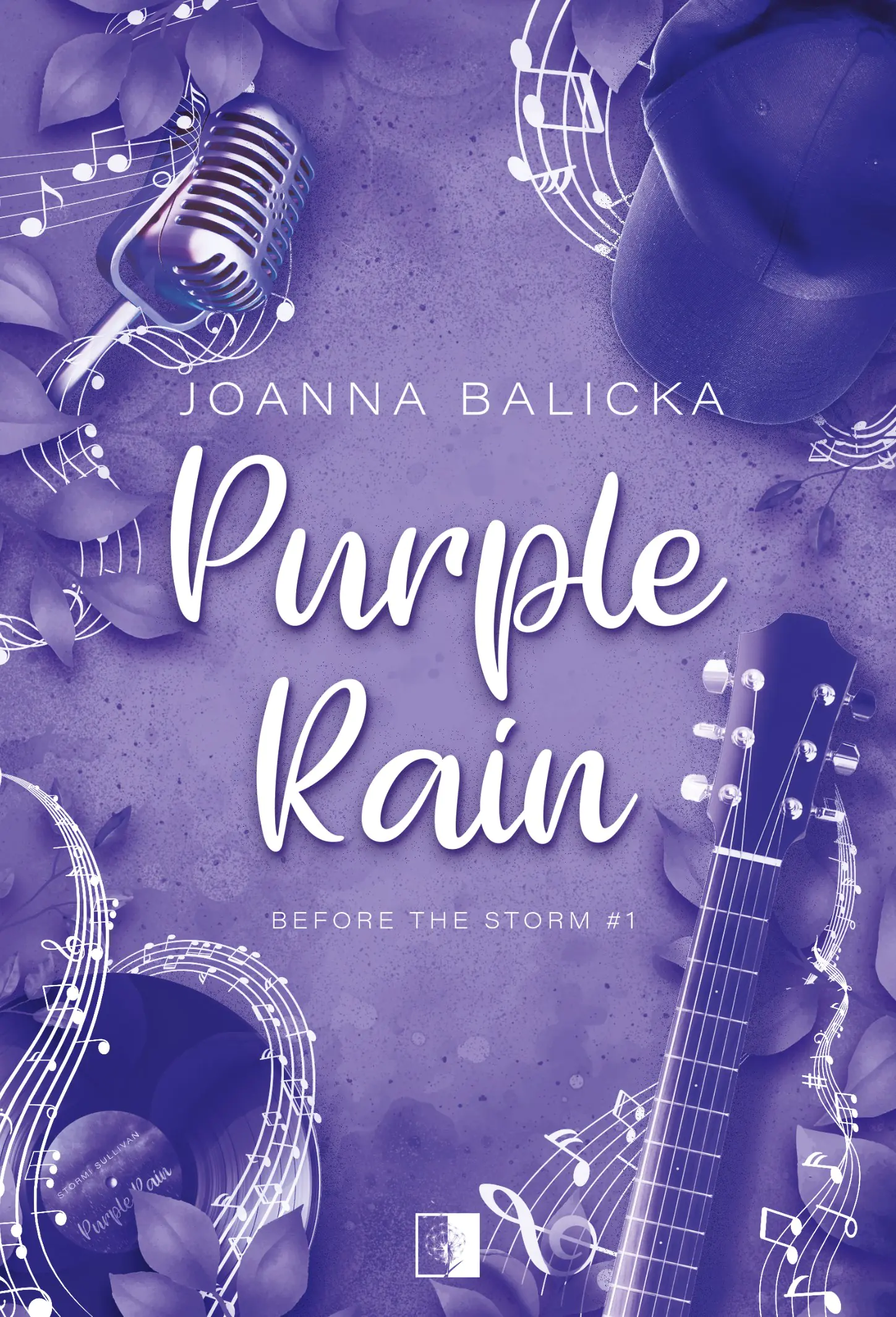 Purple Rain. Before the Storm. Tom 1 - Joanna Balicka - nowa | SkupSzop